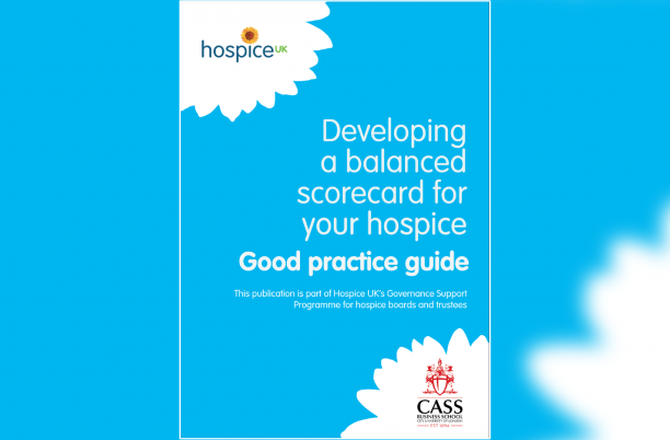 Developing a balanced scorecard for your hospice: good practice guide ...